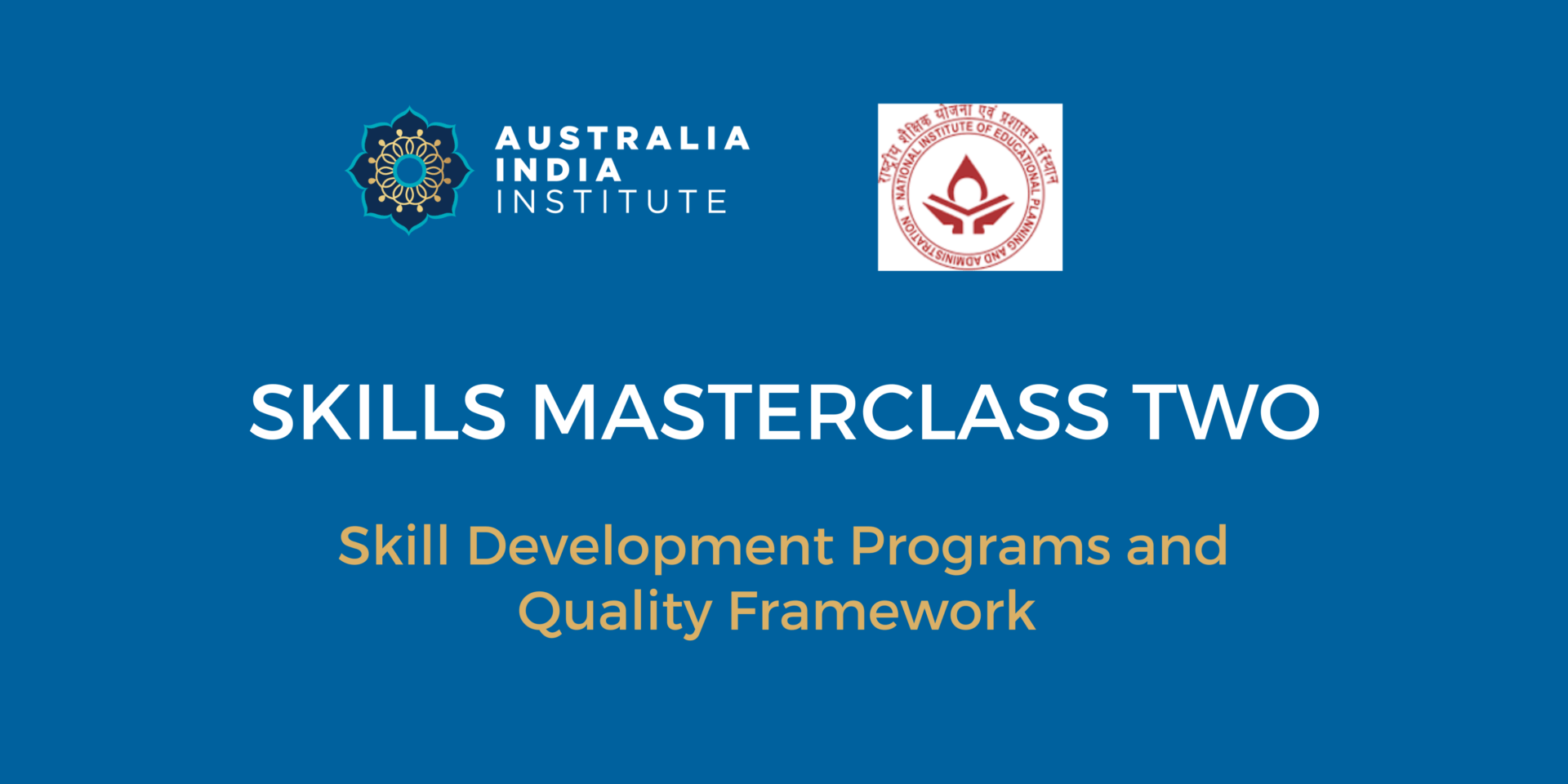 MASTERCLASS two: skill development programs and quality framework ...
