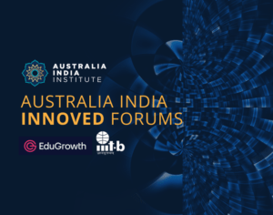 Australia India InnovEd Forums - Australia India Institute